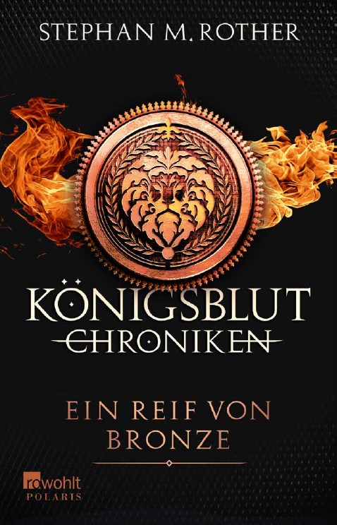 Ein Reif von Bronze – Stephan M. Rother | Benjamin Monferat